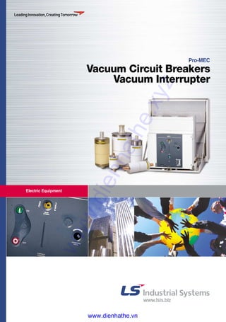 Ls catalog thiet bi dien pro mec_vcb_general catalog_e_0902 | PDF