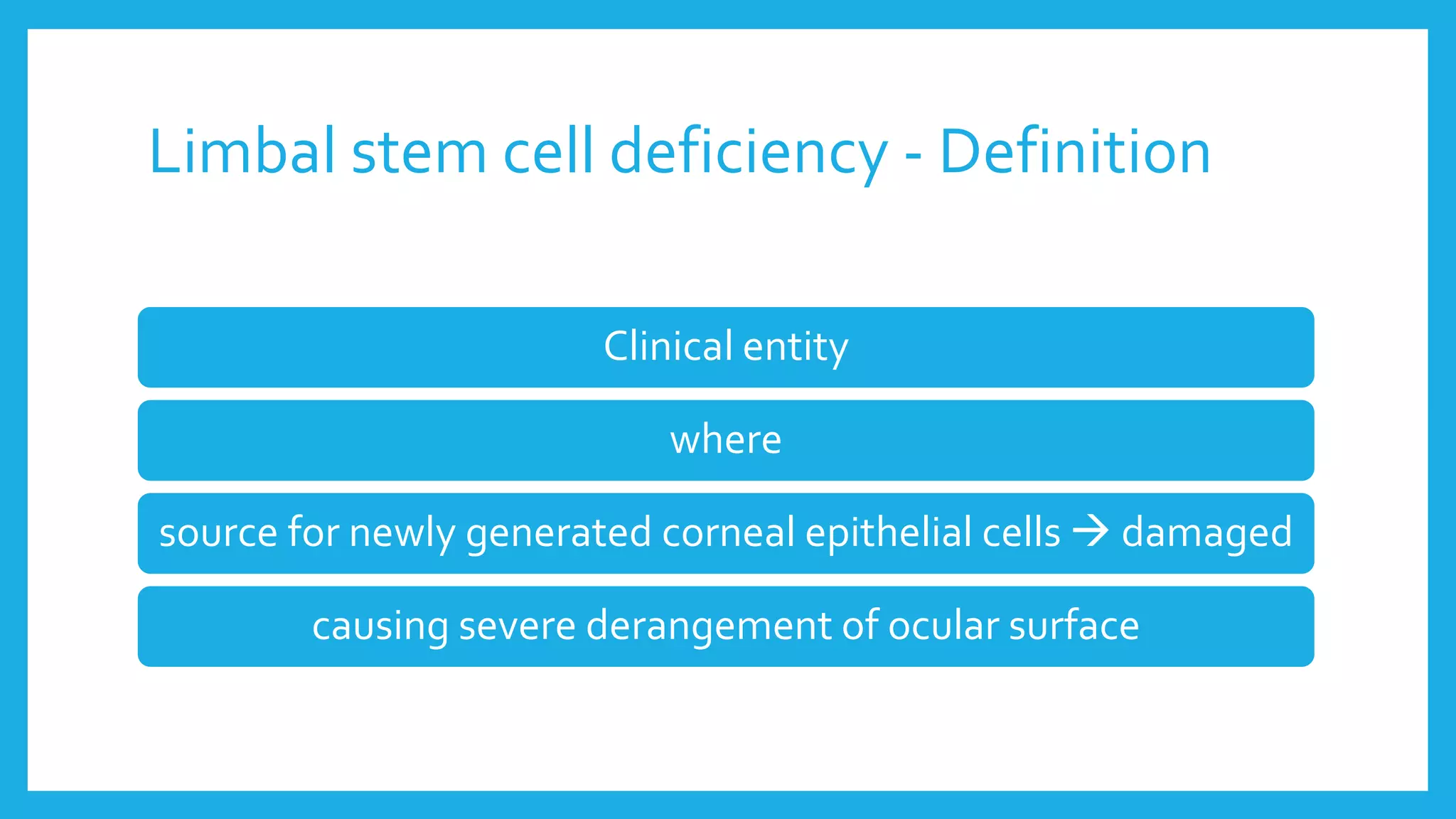 Limbal Stem Cell Deficiency & its management | PPTX