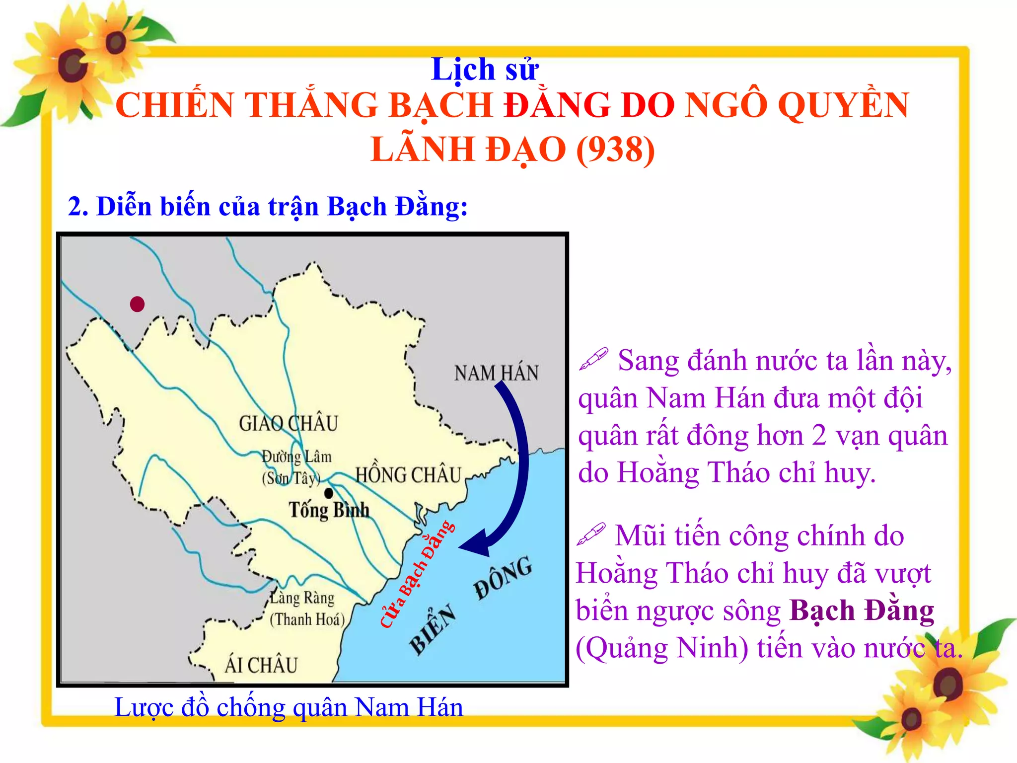 Ls chien thang bach dang do ngo quyen lanh dao nam 938 (1) | PPTX