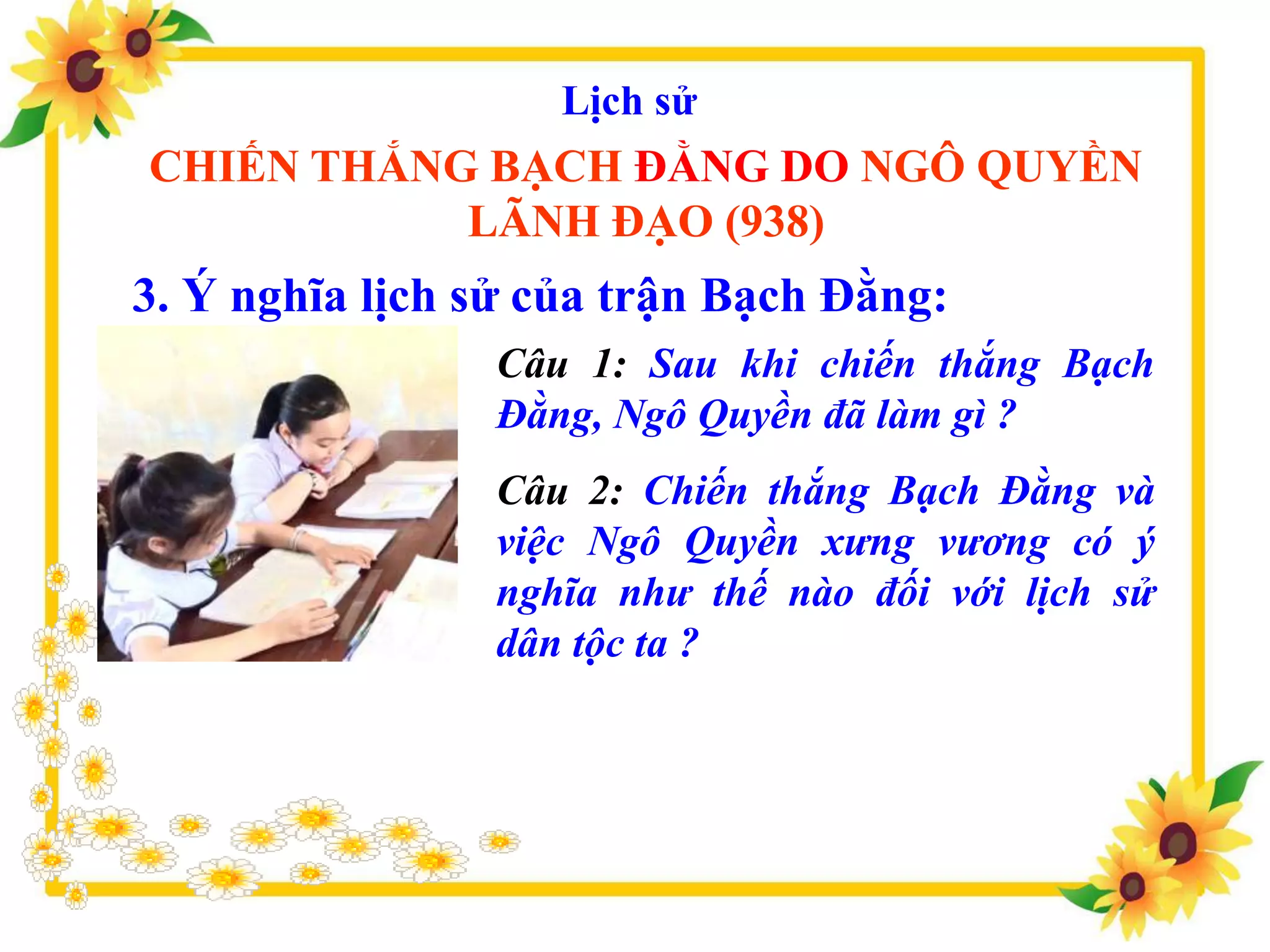 Ls chien thang bach dang do ngo quyen lanh dao nam 938 (1) | PPTX