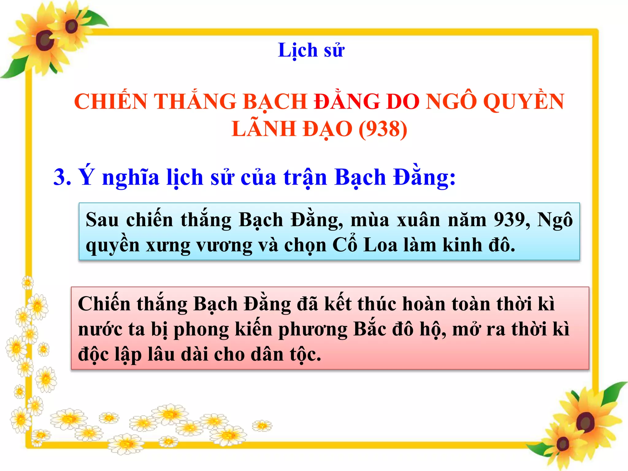 Ls chien thang bach dang do ngo quyen lanh dao nam 938 (1) | PPTX