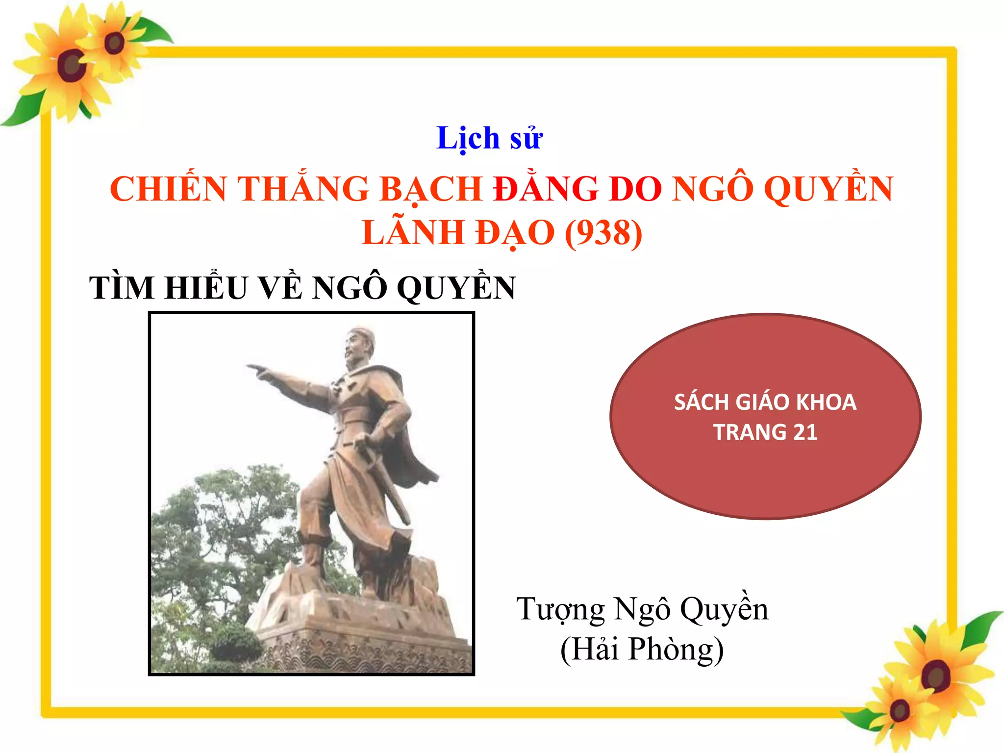 Ls chien thang bach dang do ngo quyen lanh dao nam 938 (1) | PPTX