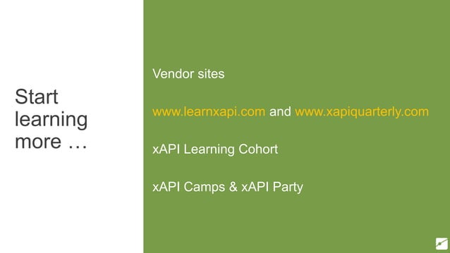 LSCon 407 Building the xAPI Learning Ecosystem of Your Dreams | PPT