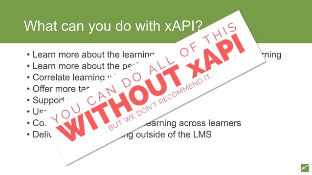 LSCon 407 Building the xAPI Learning Ecosystem of Your Dreams | PPT