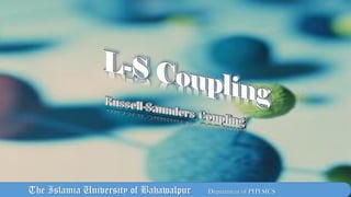 Ls coupling presentation | PDF