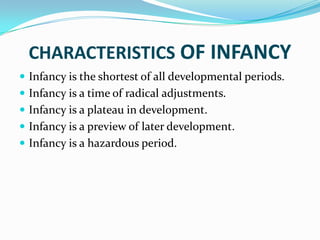 CHARACTERISTICS OF INFANCY, BABYHOOD, EARLY and LATE CHILDHOOD IN ...