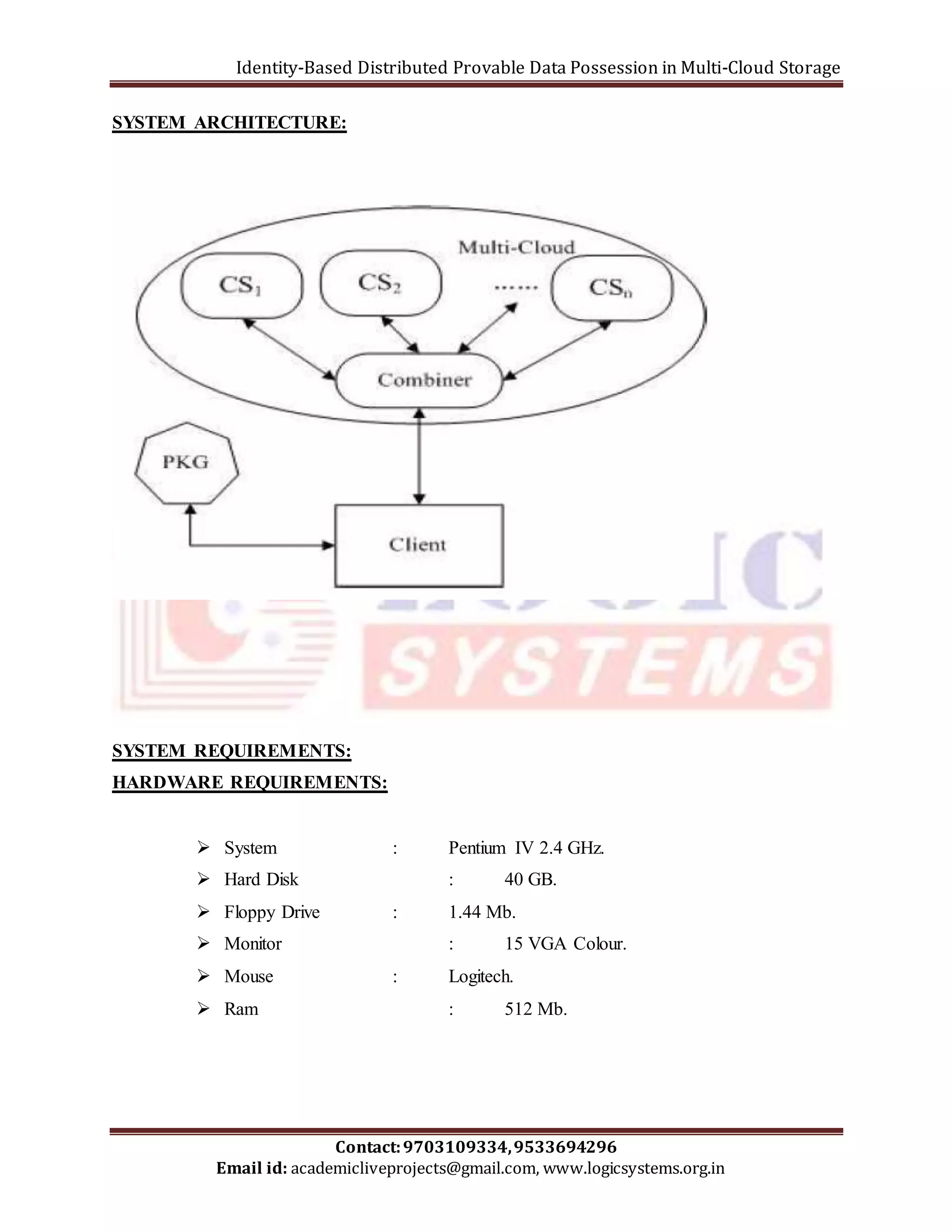 Identity Based Distributed Provable Data Possession In Multi Cloud