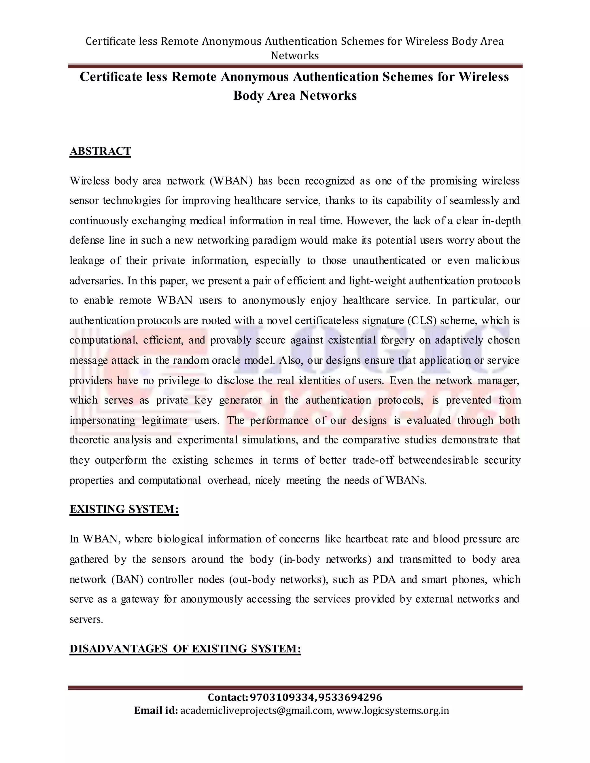 Certificate Less Remote Anonymous Authentication Schemes For Wireless Body Area Networks Pdf