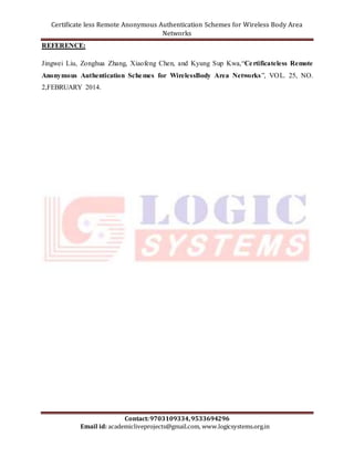 certificate less remote anonymous authentication schemes for wireless body area networks | PDF
