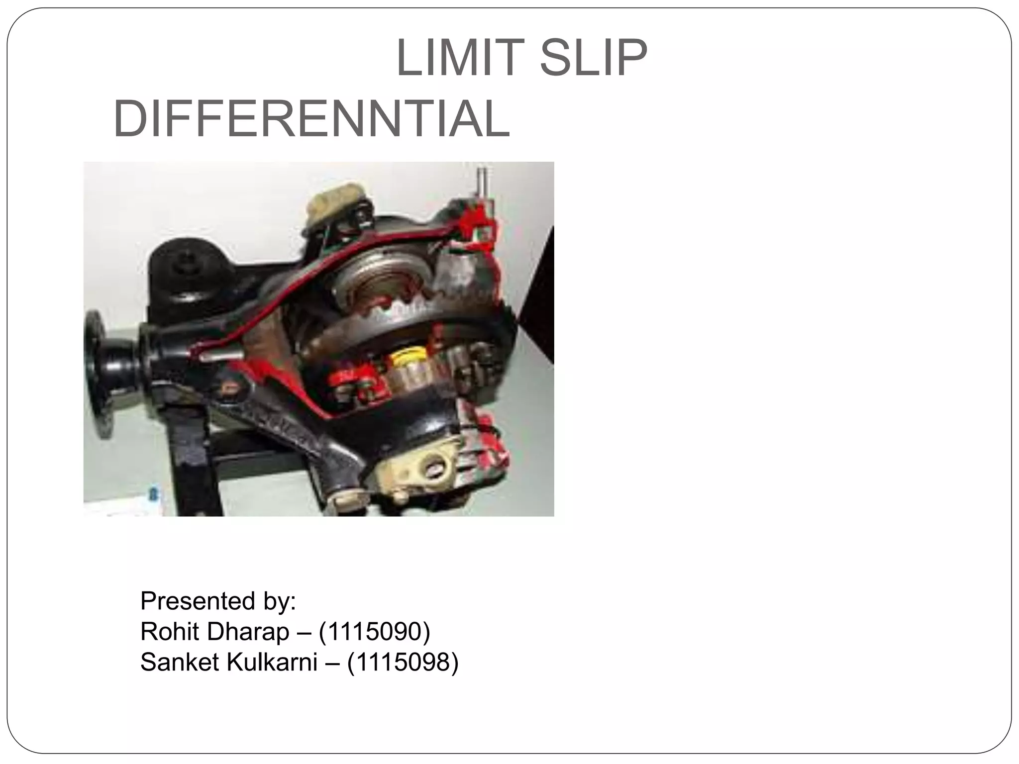 Limited slip differential | PPTX