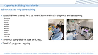 LSD symposium - G. Cattoli - Lessons from ten years of experience ...