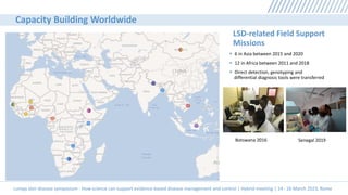 LSD symposium - G. Cattoli - Lessons from ten years of experience ...