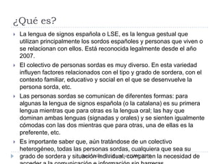 Lengua de Signos Española (LSE) | PPSX