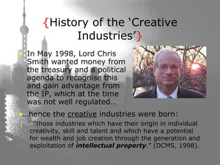 Introduction to the Creative Industries | PPT