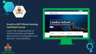 LSET’s GUIDE FOR ETHICAL HACKING | PPT