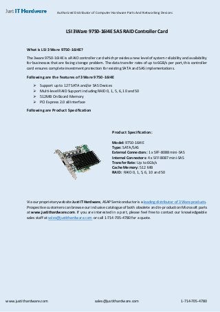 LSI 3Ware 9750-16I4E SAS RAID Controller Card