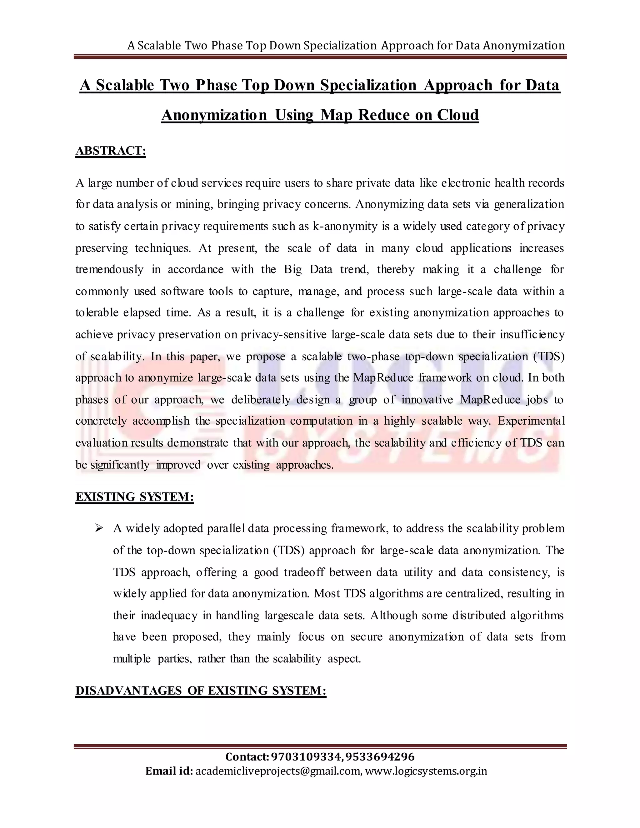 a scalable two phase top down specialization approach for data anonymization using map reduce on ...