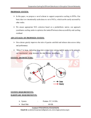 cooperative caching for efficient data access in disruption tolerant networks | PDF