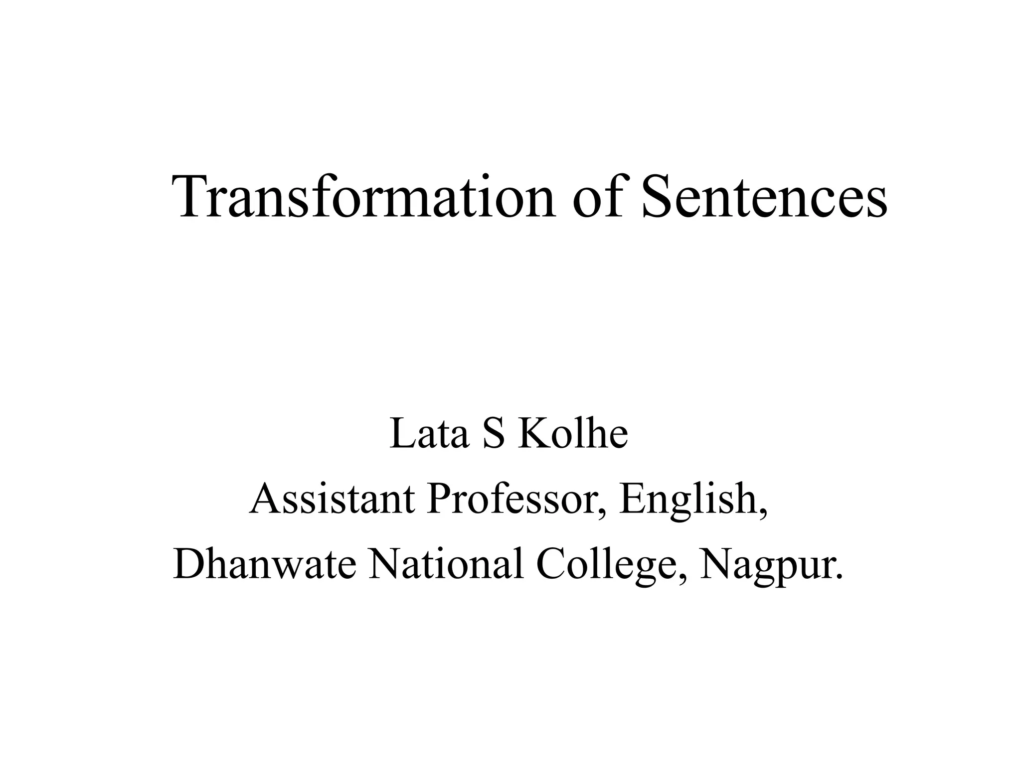 Transformation of sentences | PPTX