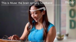 Ariel Garten of Interaxon/Muse presents Wearable Technology: Not just a ...