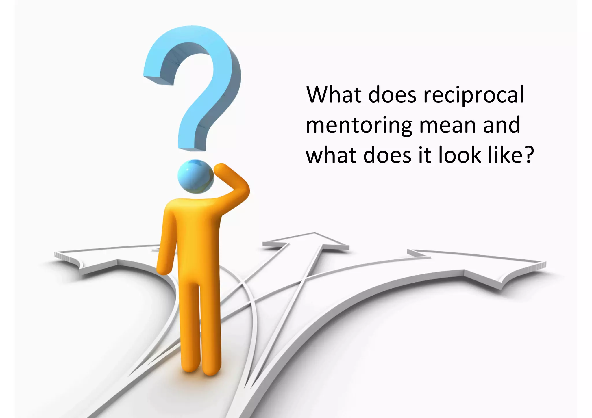 Learning Together: Reciprocal Mentoring & Learner Voice | PDF