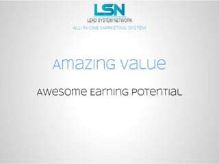 LEAD SYSTEM NETWORK (LSN) FULL COMPENSATION PLAN OVERVIEW | PPT