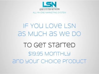 LEAD SYSTEM NETWORK (LSN) FULL COMPENSATION PLAN OVERVIEW | PPT