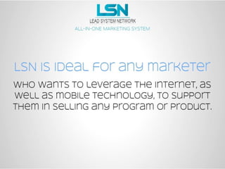 LEAD SYSTEM NETWORK (LSN) FULL COMPENSATION PLAN OVERVIEW | PPT