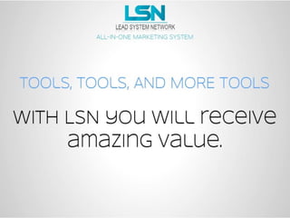 LEAD SYSTEM NETWORK (LSN) FULL COMPENSATION PLAN OVERVIEW | PPT