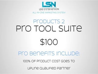 LEAD SYSTEM NETWORK (LSN) FULL COMPENSATION PLAN OVERVIEW | PPT