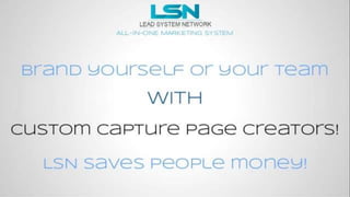 LSN Lead System Network Presentation 100% Commisions | PPT
