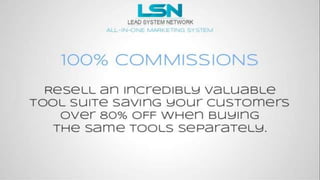 LSN Lead System Network Presentation 100% Commisions | PPT