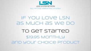 LSN Lead System Network Presentation 100% Commisions | PPT