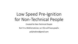 Low Speed Pre-Ignition | PPTX