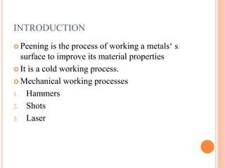 Laser shock peening presentation | PPTX | Physics | Science