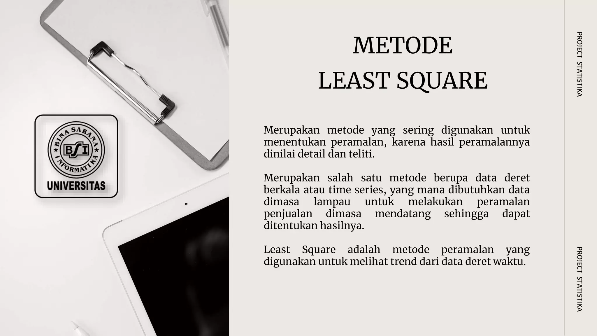 PPT UAS MATAKULIAH STATISTIKA - LEAST SQUARE | PPTX