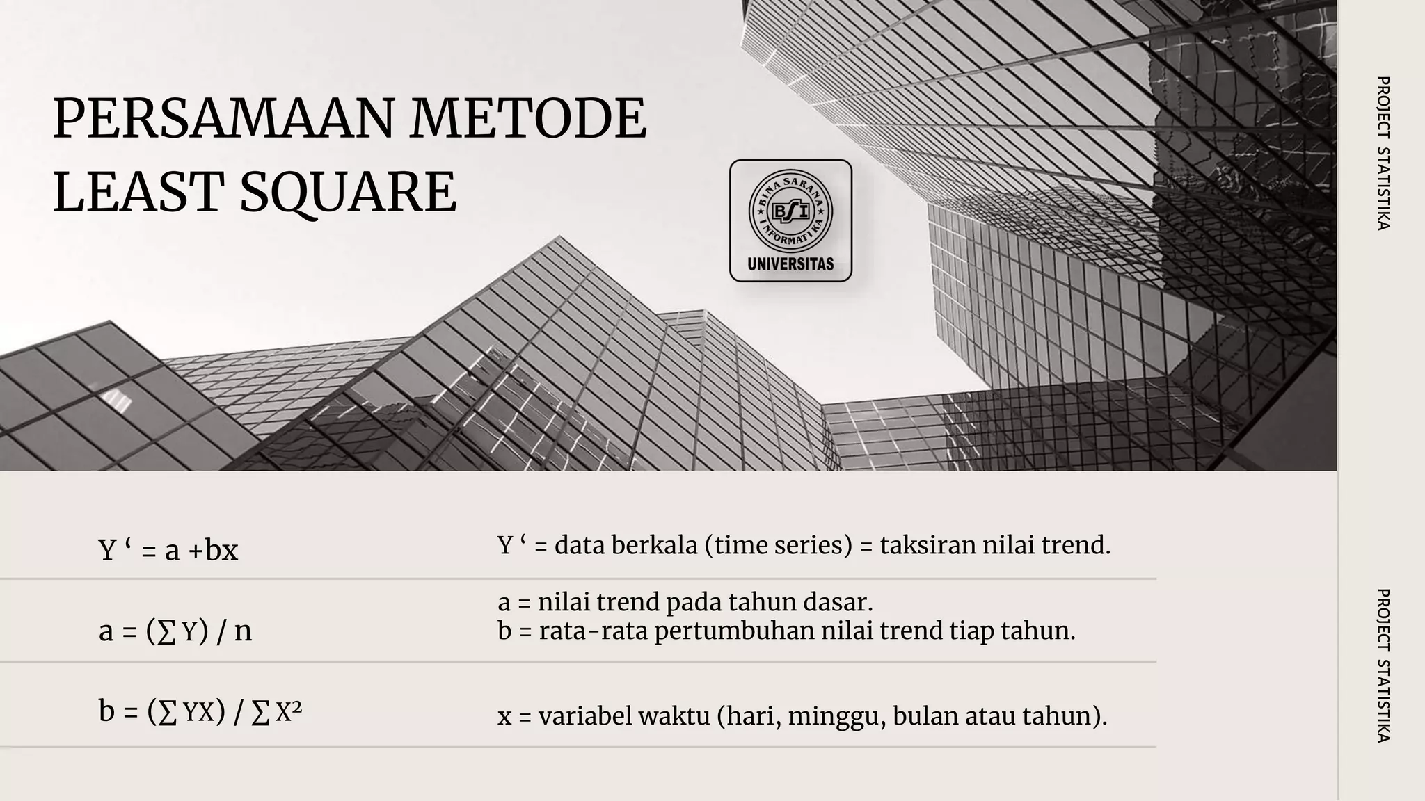 PPT UAS MATAKULIAH STATISTIKA - LEAST SQUARE | PPTX