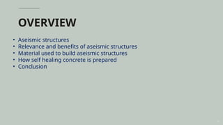 Presentation of Aseiesmic Structures and their benefits | PPT