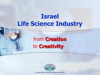 Israels' Life Science Industry The Wealth of Innovation | PPT