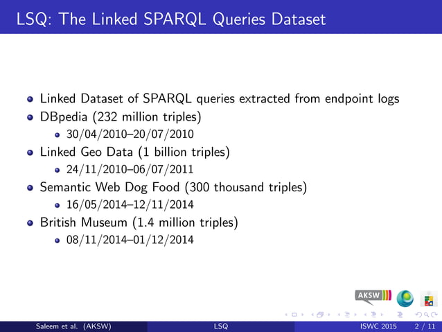 LSQ: The Linked SPARQL Queries Dataset | PPT