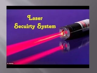 Laser Security System | PPTX