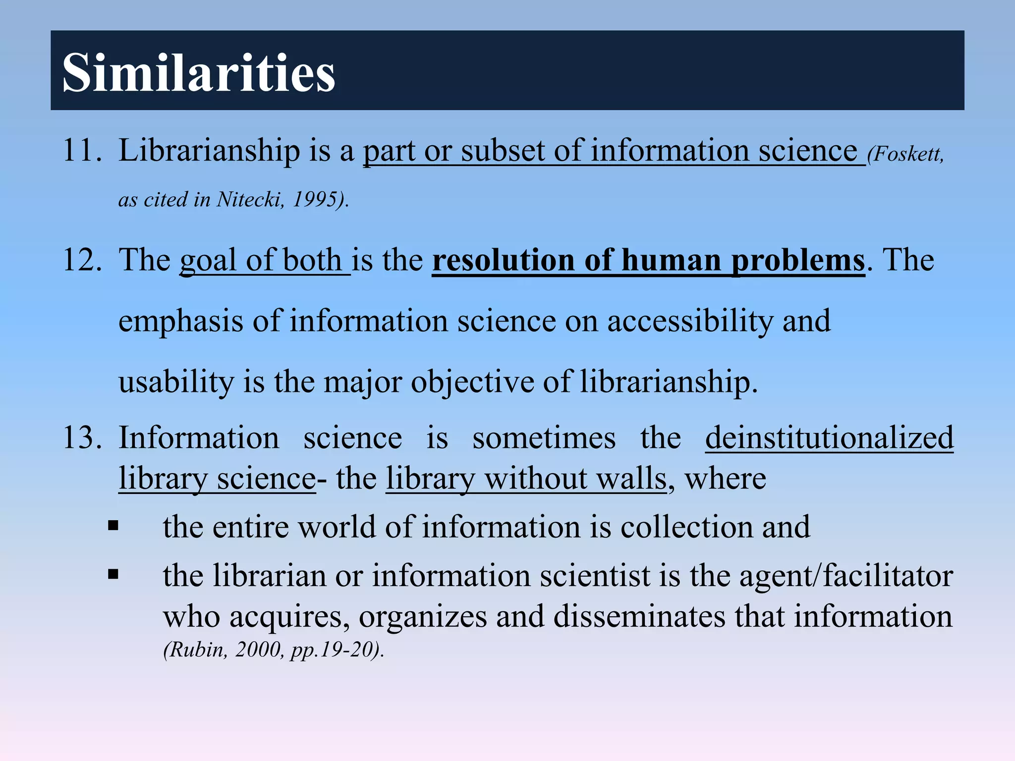RELATIONSHIP OF LIBRARY SCIENCE WITH ‎INFORMATION SCIENCE | PPSX