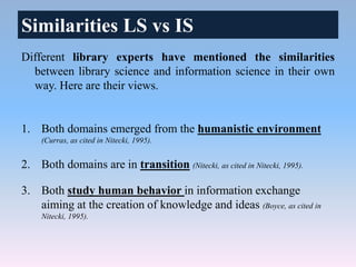 RELATIONSHIP OF LIBRARY SCIENCE WITH ‎INFORMATION SCIENCE | PPSX