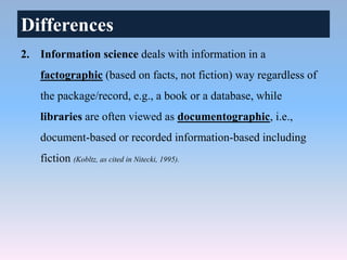 RELATIONSHIP OF LIBRARY SCIENCE WITH ‎INFORMATION SCIENCE | PPT