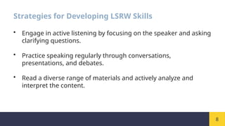Lsrw Skills.pptx learning speaking reading writing | PPTX