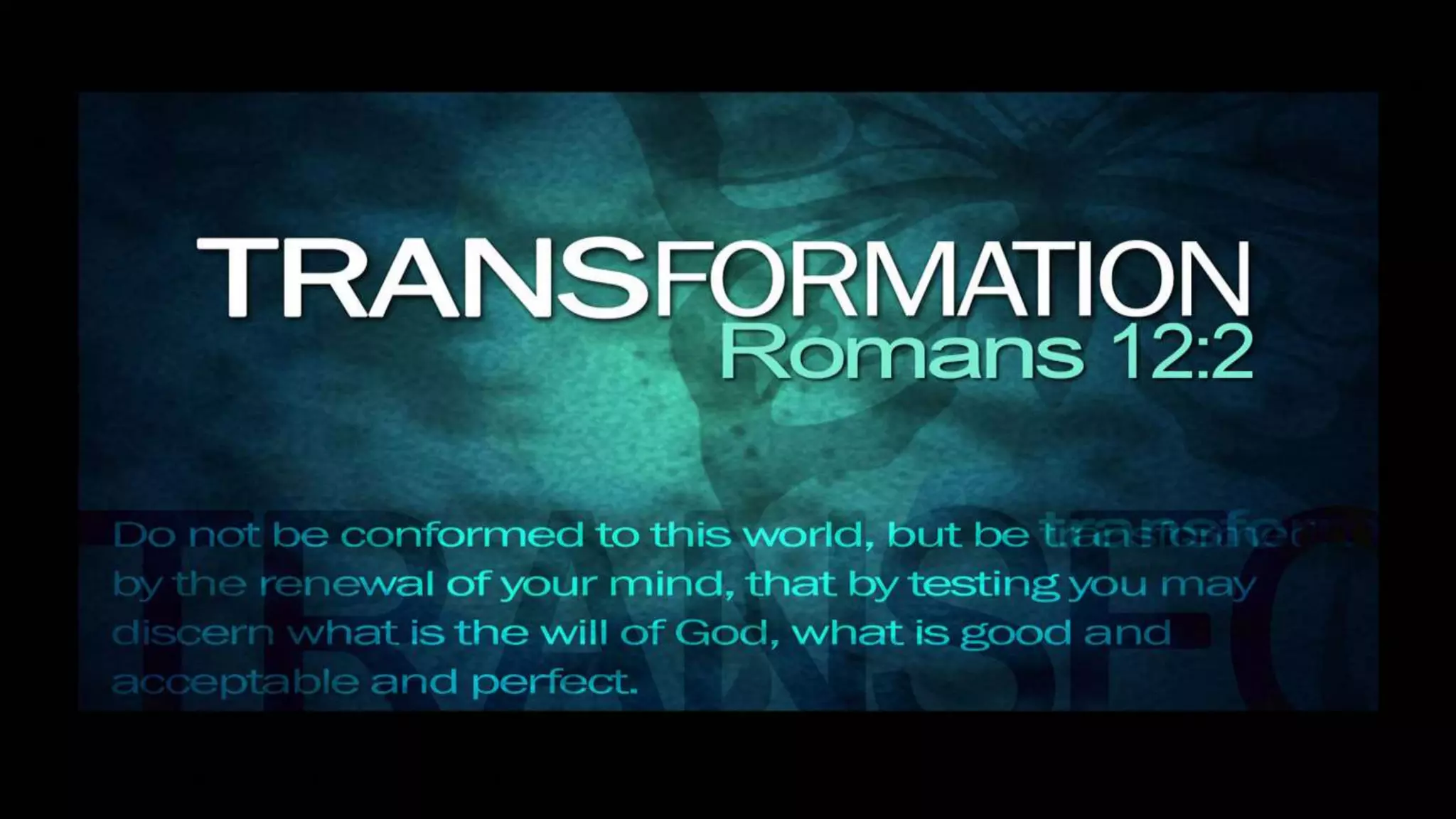 TRANSFORMATION IN CHRIST | PPTX