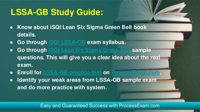 (LSSA-GB) iSQI Lean Six Sigma Green Belt Certification | Questions ...