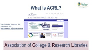 ACRL Frameworks for Learning | PPTX