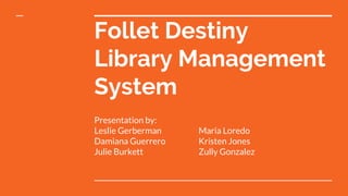 Follet Destiny Presentation - LSSL 5396 | PDF