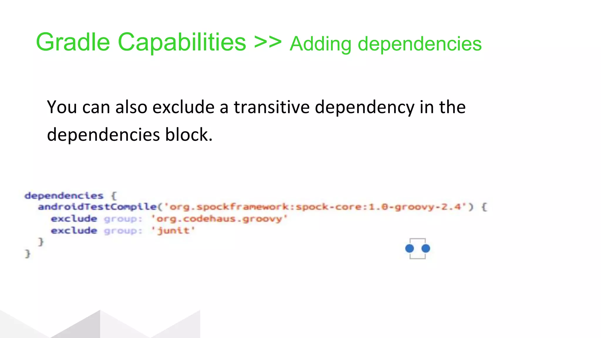 Gradle build capabilities | PPTX